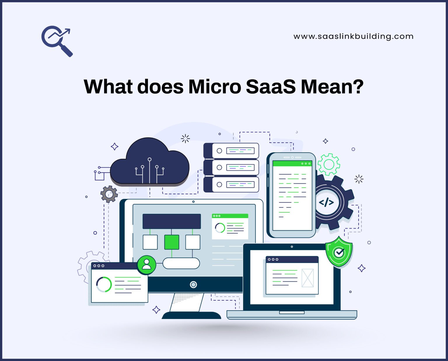 What Is Micro SaaS? Complete Guide for 2025 - SaaS Link Building